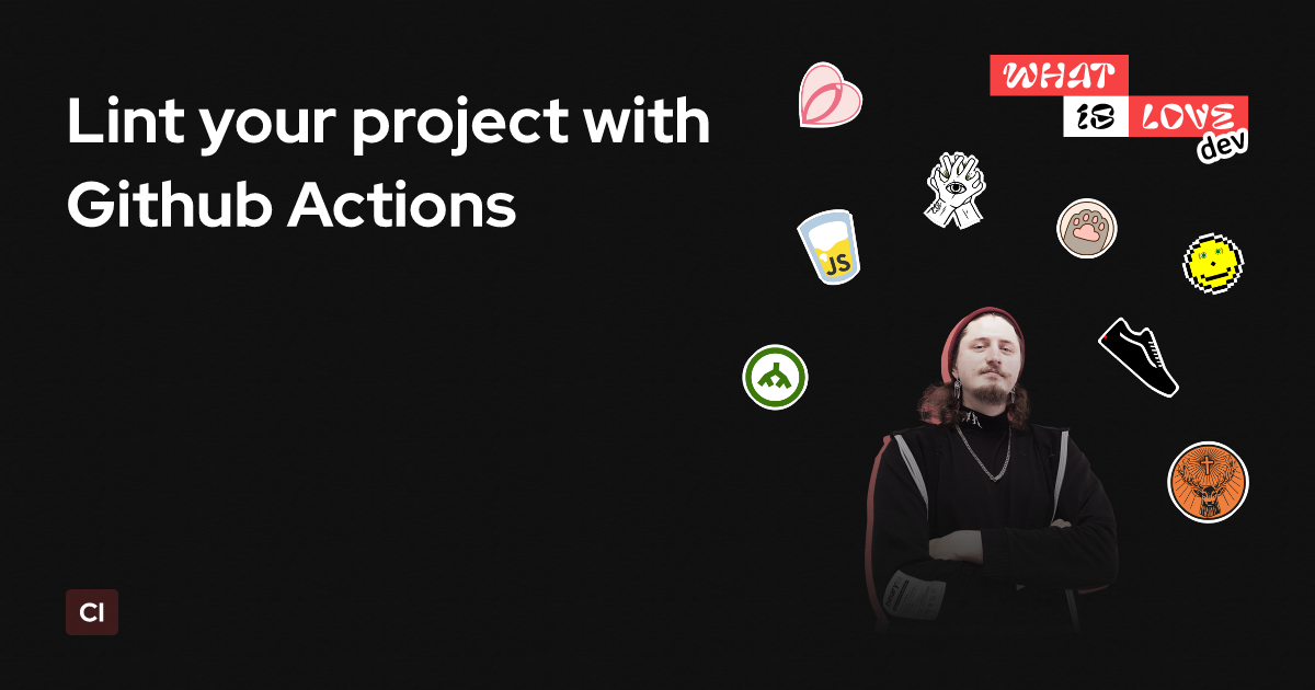 Lint your project with Github Actions | Vladyslav Zubko
